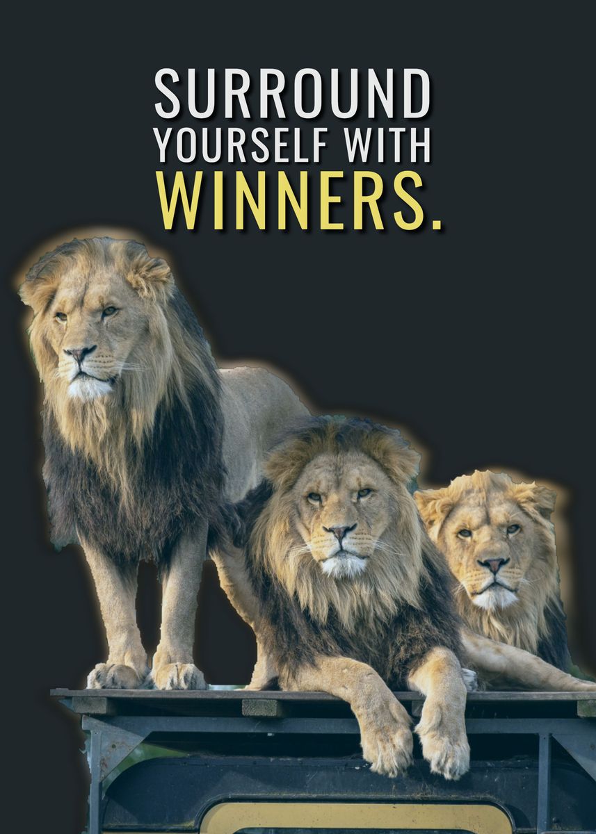 'Surrounded by Winners' Poster by Millionaire Quotes | Displate