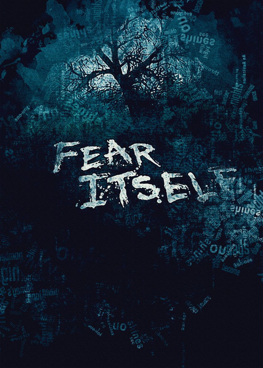 'Fear Itself' Poster by Vivienne Raymond | Displate
