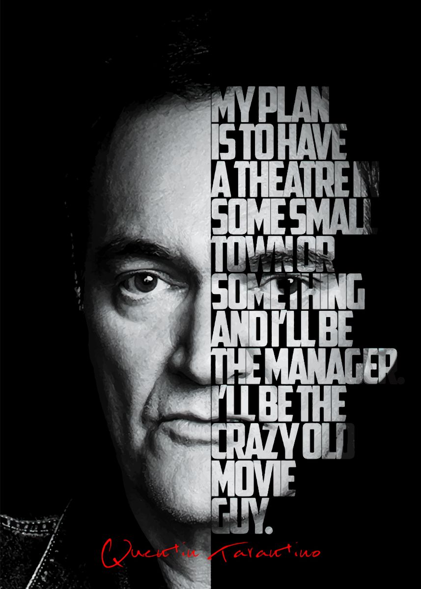 'Quentin Tarantino' Poster, picture, metal print, paint by BnWDesigner ...