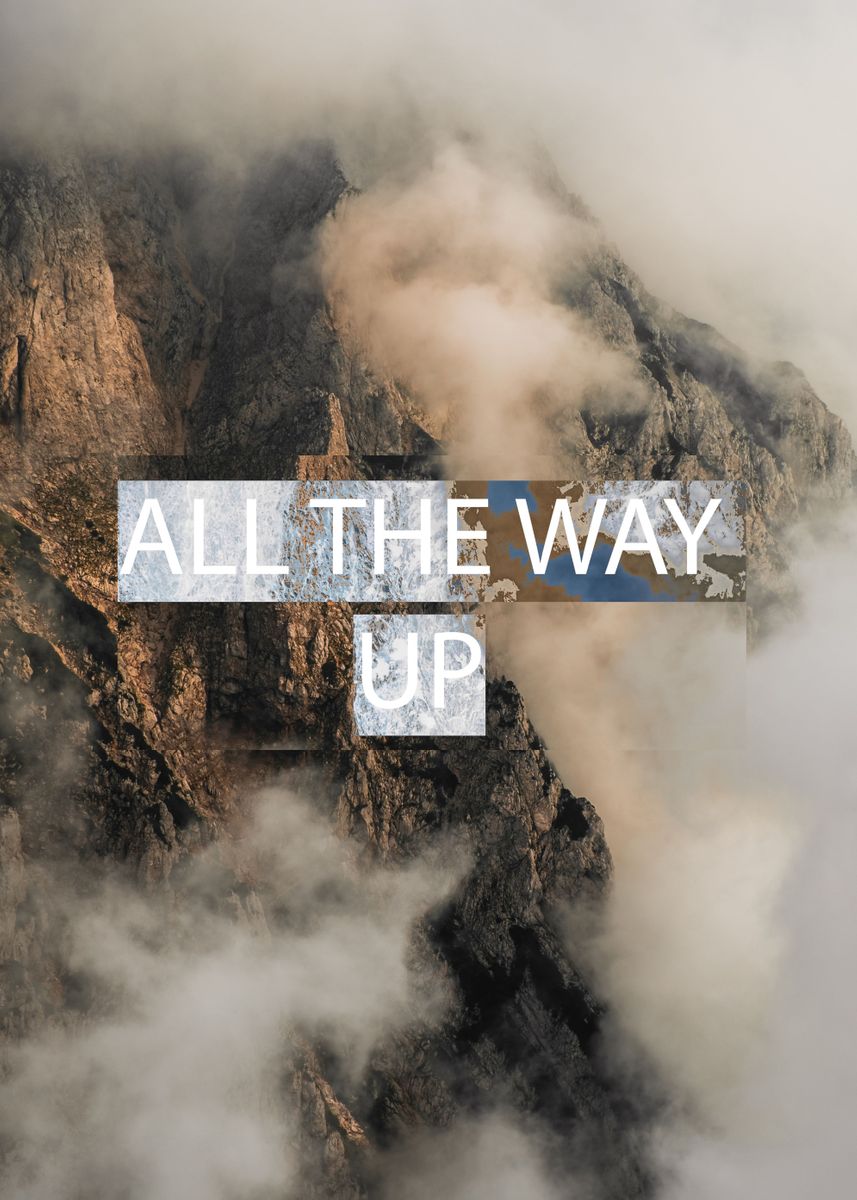 'All The Way Up 1' Poster, picture, metal print, paint by Phinn | Displate