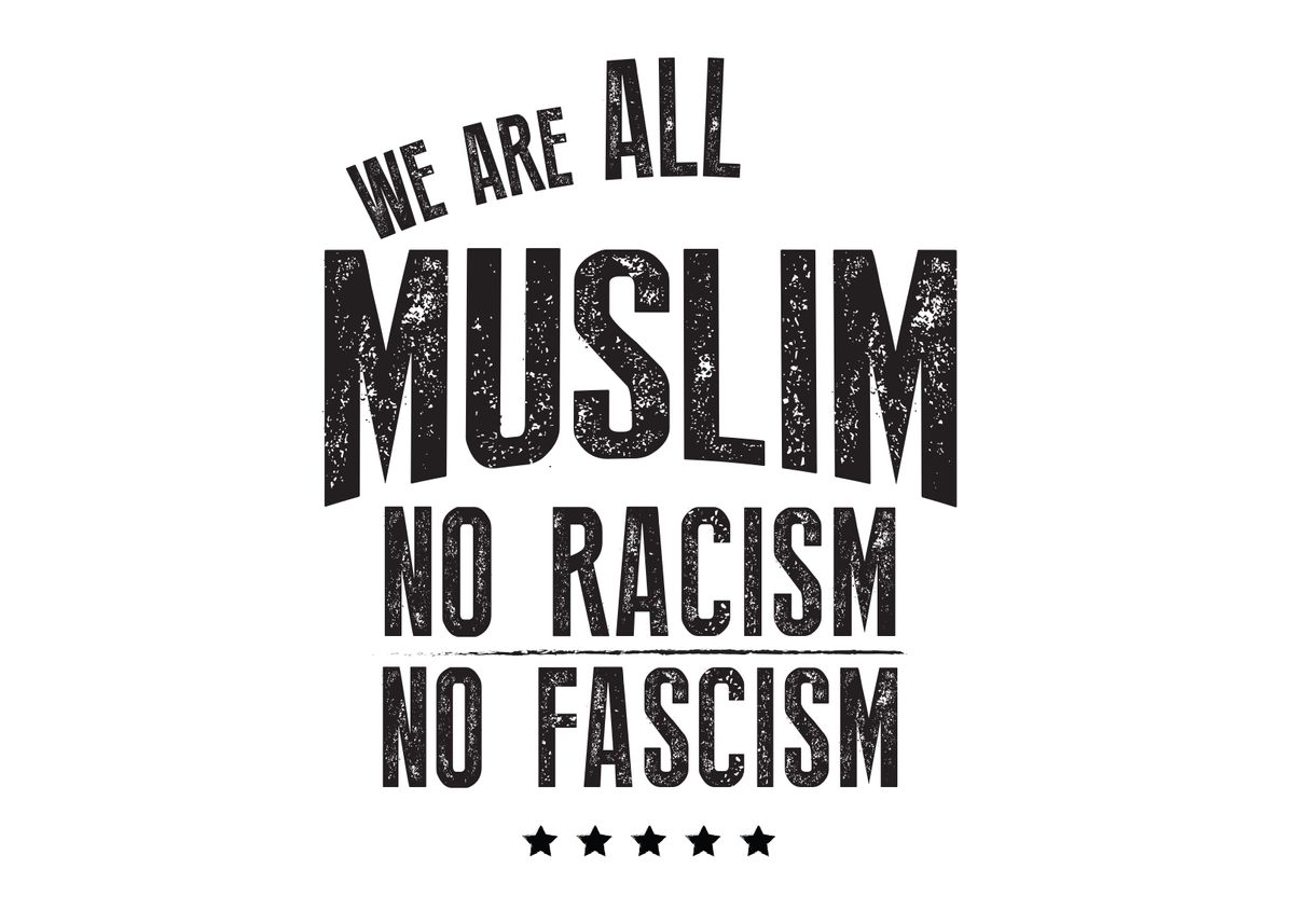 'we are all muslim' Poster by baraiko eiji | Displate