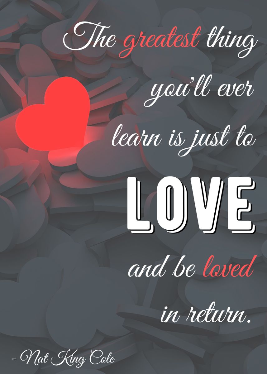 'Quote about love' Poster by CiniArt | Displate