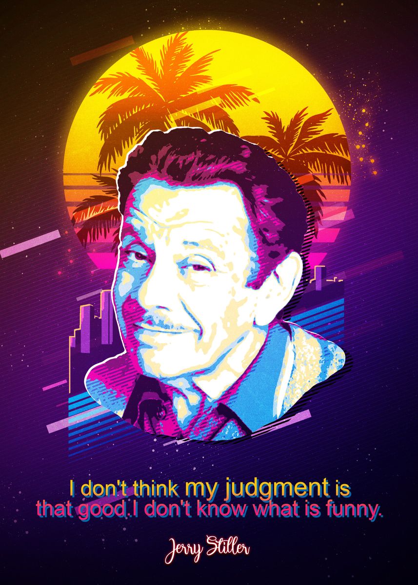 'Quotes Jerry Stiller ' Poster, picture, metal print, paint by The ...