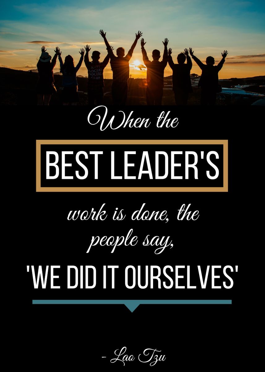 'Leadership quote' Poster, picture, metal print, paint by CiniArt ...