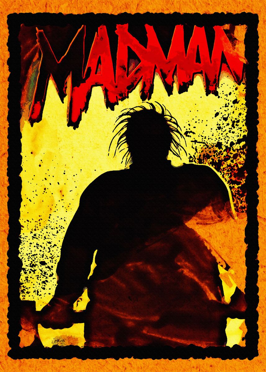 'Madman ' Poster, picture, metal print, paint by Vivienne Raymond ...