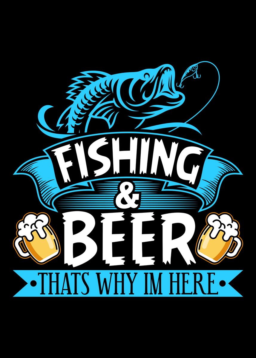 'Fishing Beer Gift' Poster by HumbaHarry Geitner | Displate