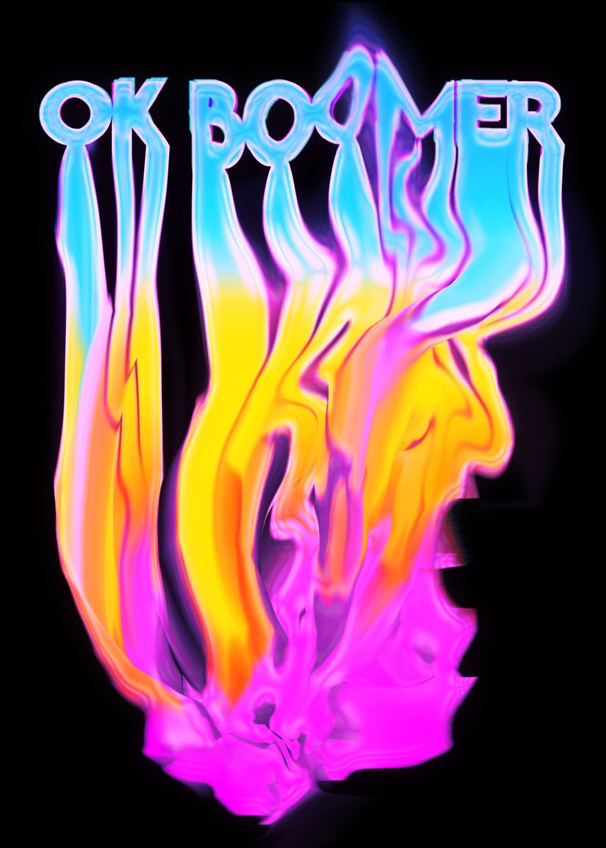 'Ok Boomer' Poster by rocket man | Displate