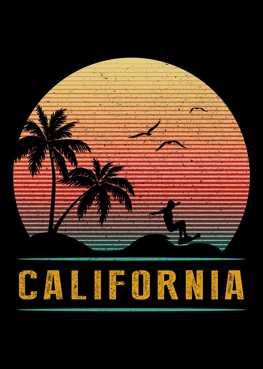 'California Vintage Retro ' Poster by SWAYSHIRT | Displate
