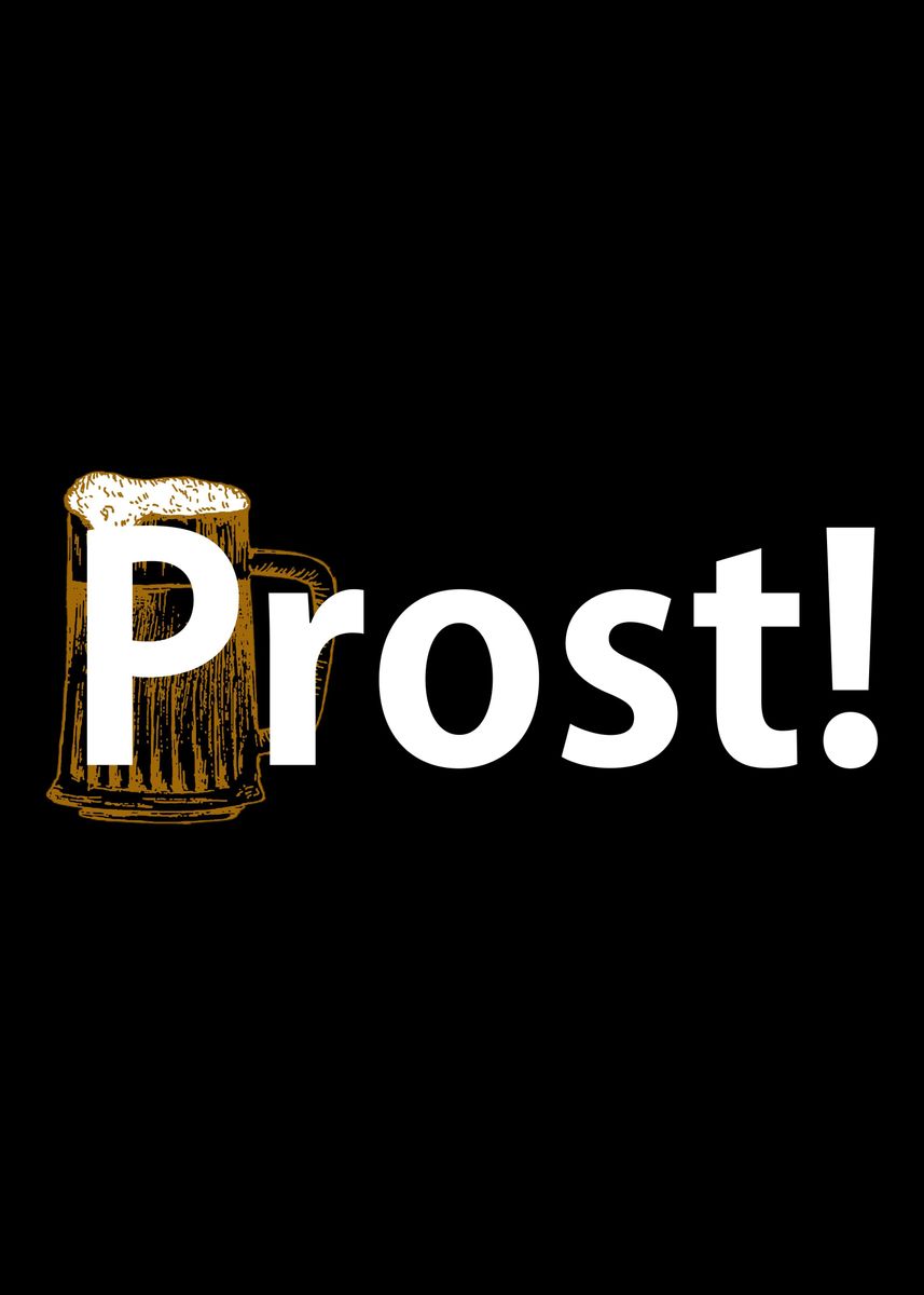 'German Prost' Poster, picture, metal print, paint by John DonJoe ...