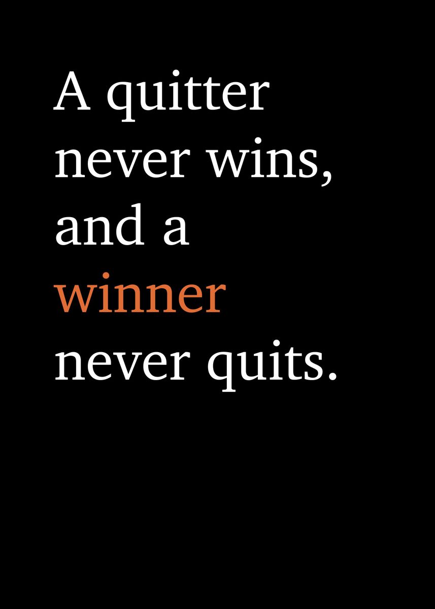 'Winner Quote' Poster by Daily Growth Quote | Displate
