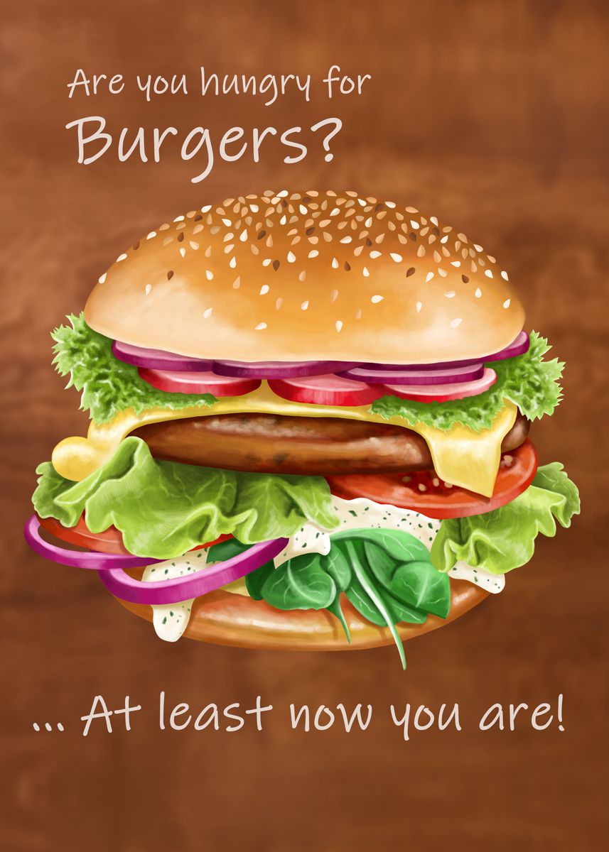 'Hungry for burgers' Poster, picture, metal print, paint by ARTemyzz ...