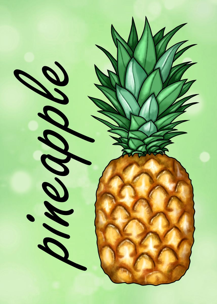 'Pineapple script' Poster, picture, metal print, paint by ARTemyzz ...