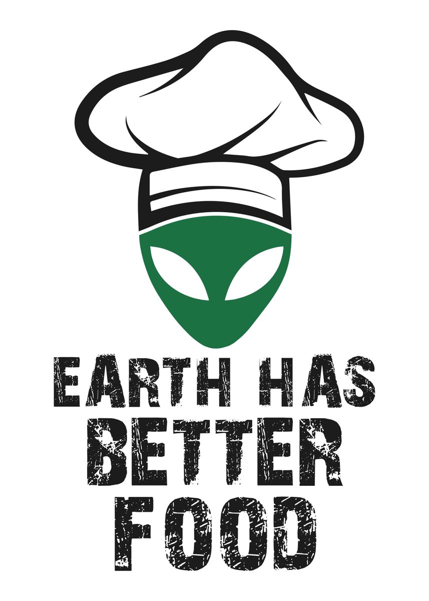 'Alien Food' Poster, picture, metal print, paint by Cooldruck | Displate