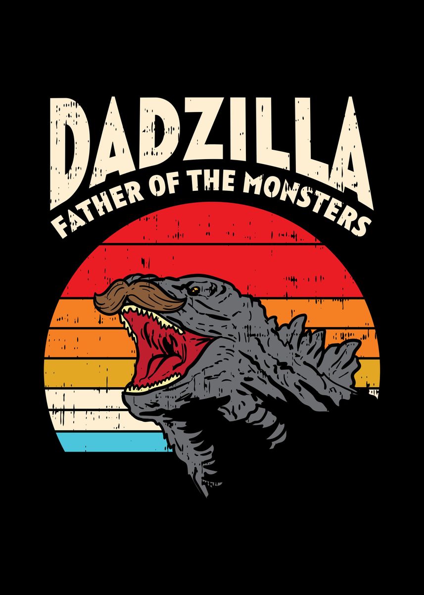 'Dad Monsters Father' Poster by BoredKoalas | Displate