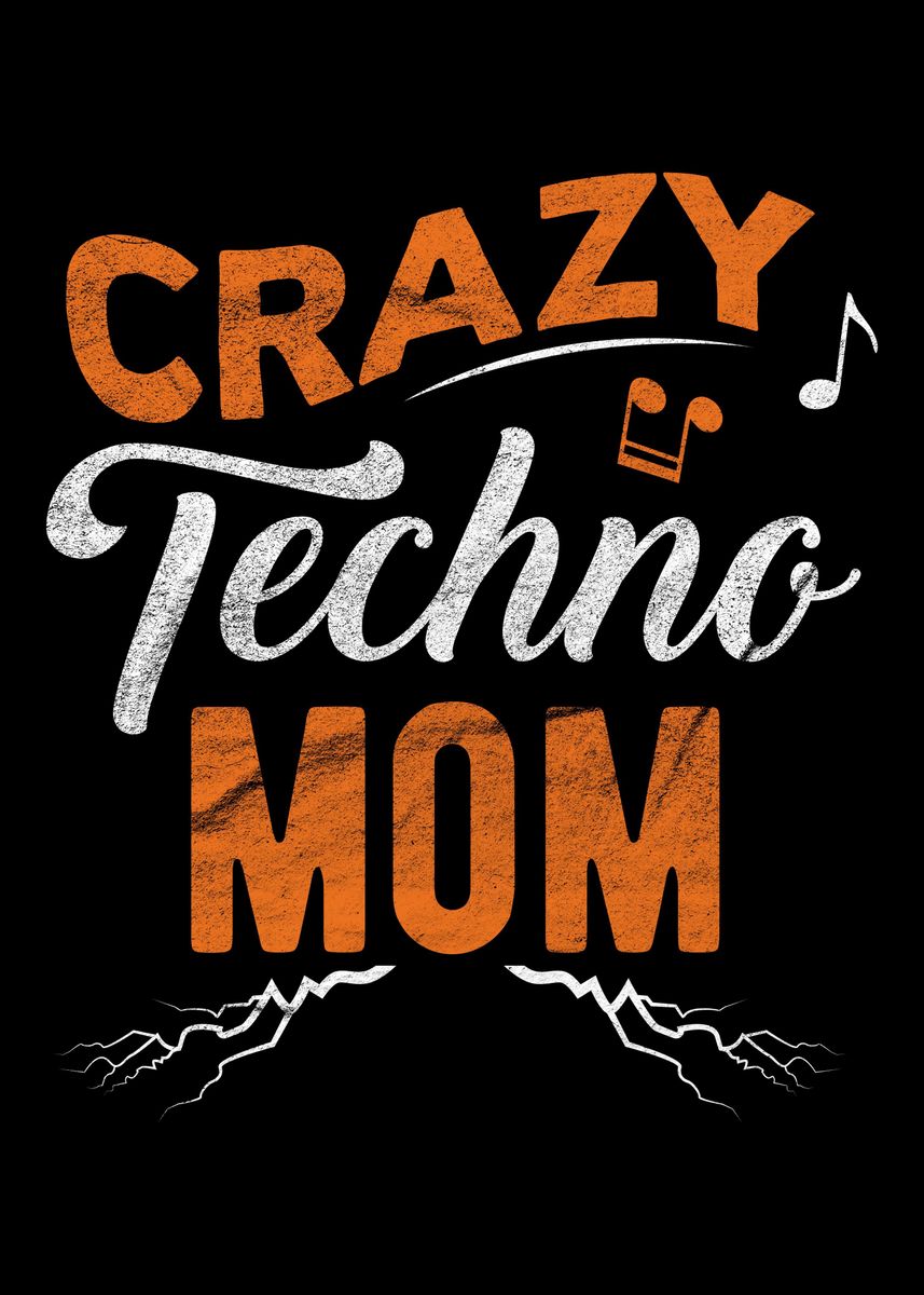 'Techno Mom' Poster, picture, metal print, paint by Cooldruck | Displate