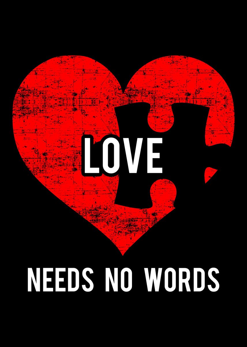 'Love Needs No words' Poster, picture, metal print, paint by John ...
