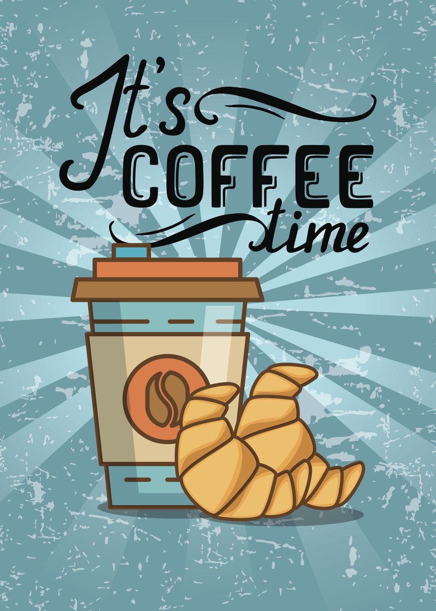 'Coffee Time' Poster, picture, metal print, paint by Moon Calendar ...