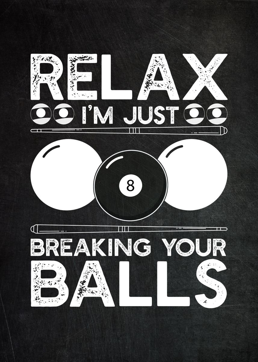 'Billiards Funny Quote' Poster, picture, metal print, paint by ...