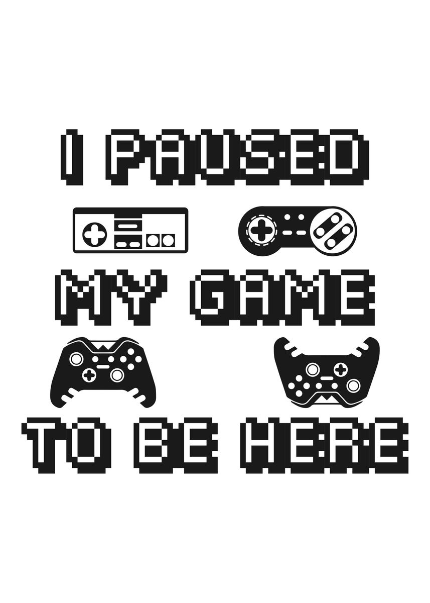 'Paused Game' Poster, picture, metal print, paint by O G | Displate