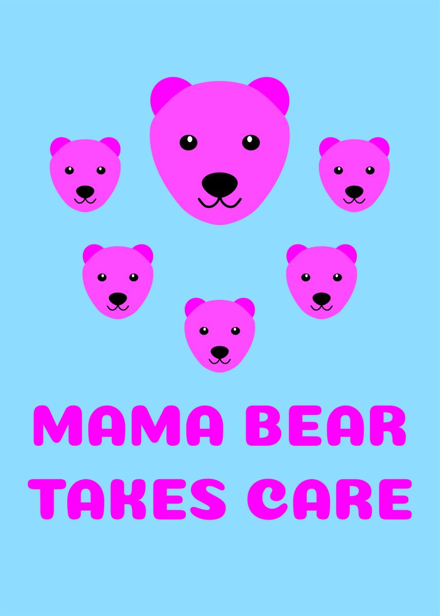 'Mama Bear Mom and Babies' Poster by DaylightatNight | Displate
