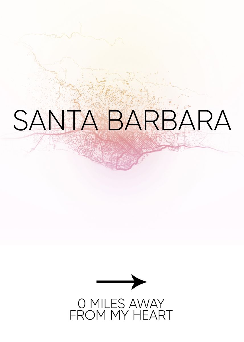 'santa barbara California' Poster by SplashDesign | Displate
