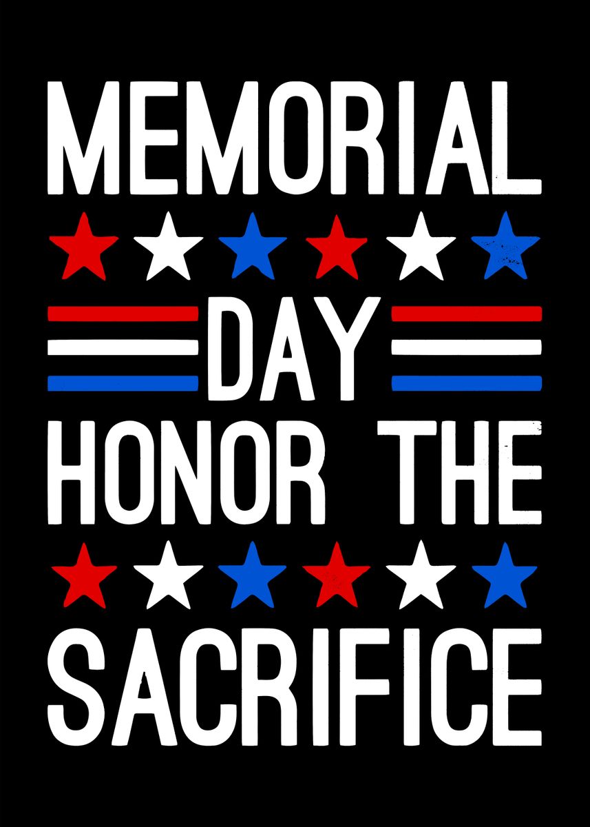 'Memorial Day US Honor' Poster, picture, metal print, paint by RAWWR ...