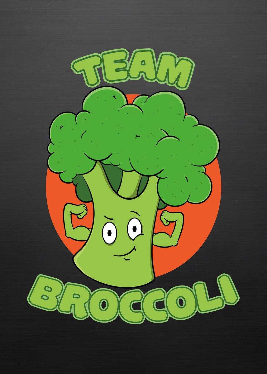 'Team Broccoli Healthy Food' Poster, picture, metal print, paint by ...