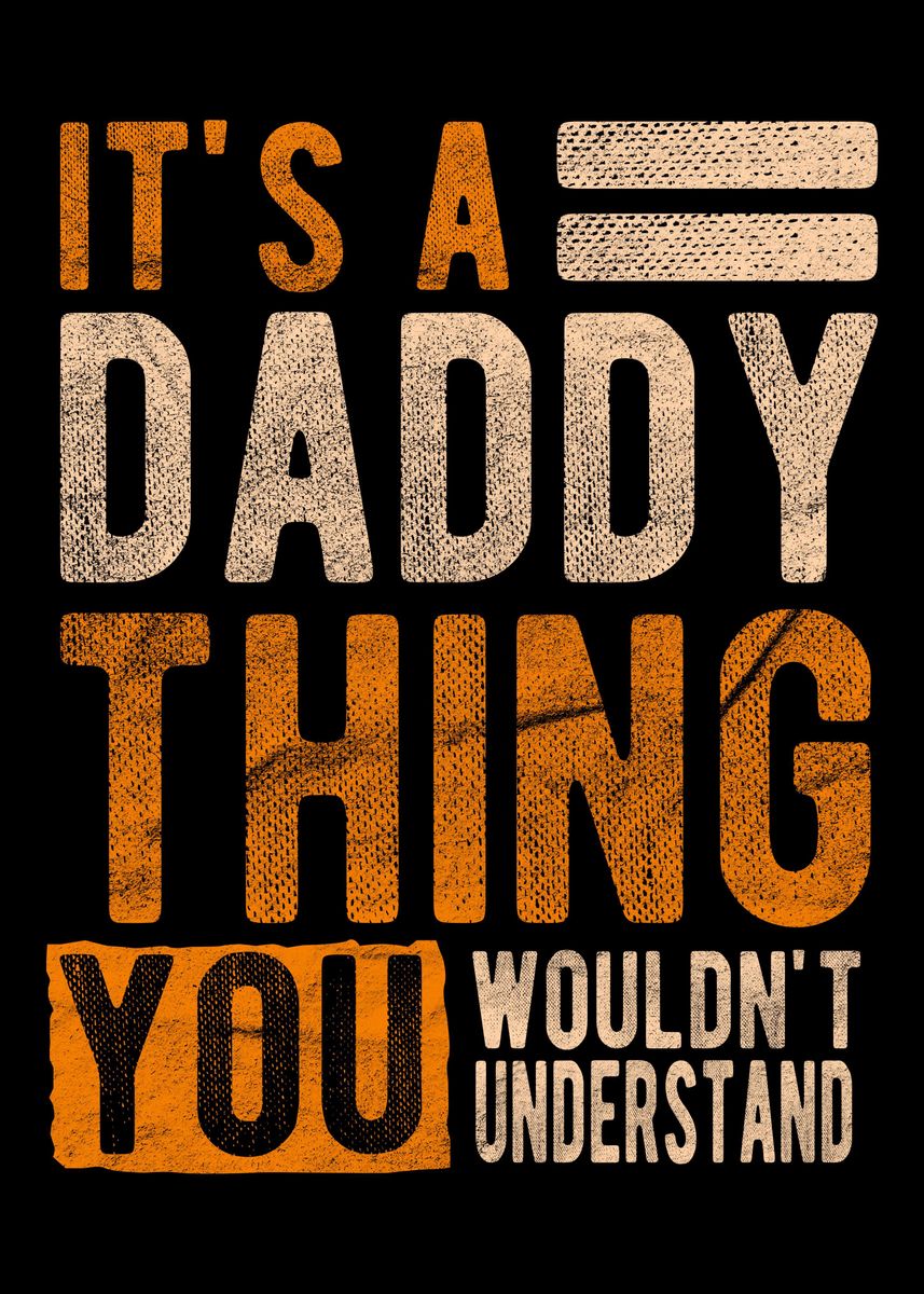 'Daddy Thing' Poster by Cooldruck | Displate