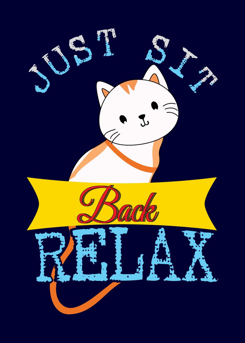 'Relax Cats' Poster, picture, metal print, paint by ShirTom | Displate