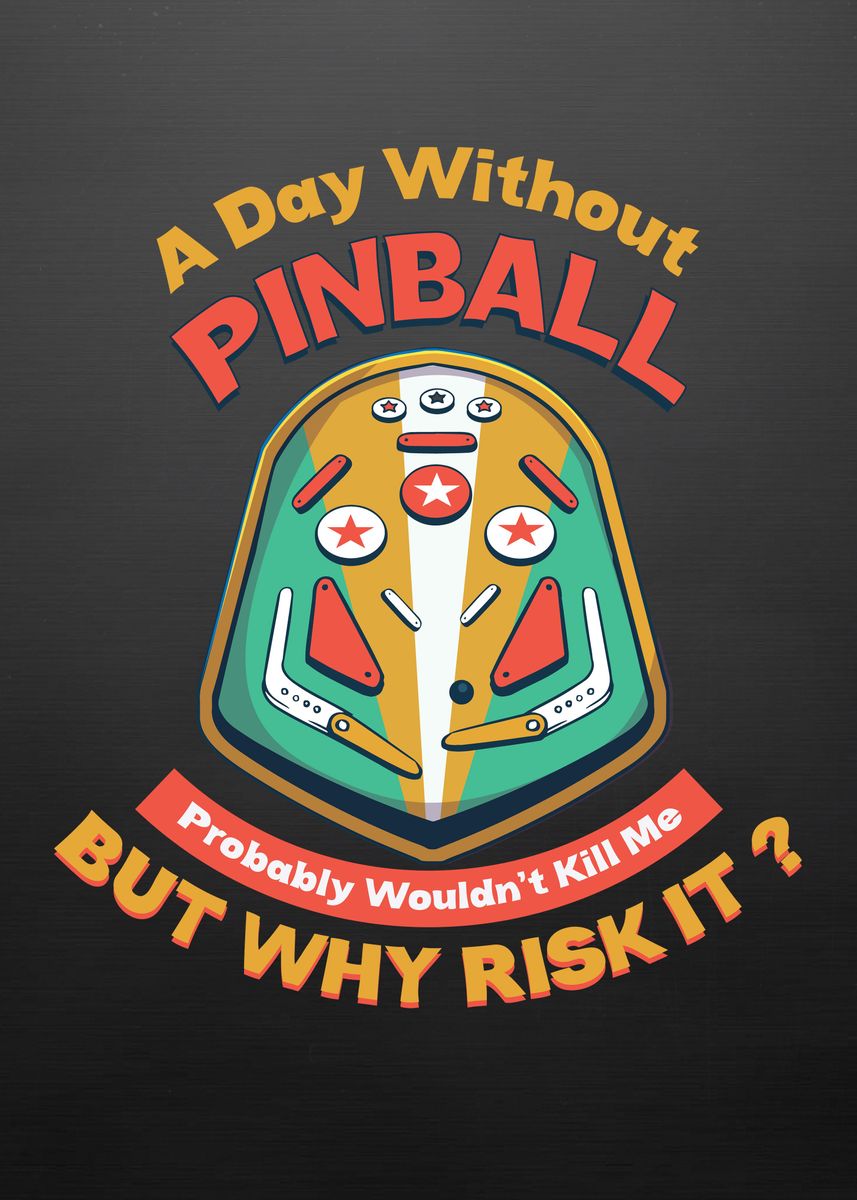 'Pinball Game Pinballer' Poster, picture, metal print, paint by Biglui ...