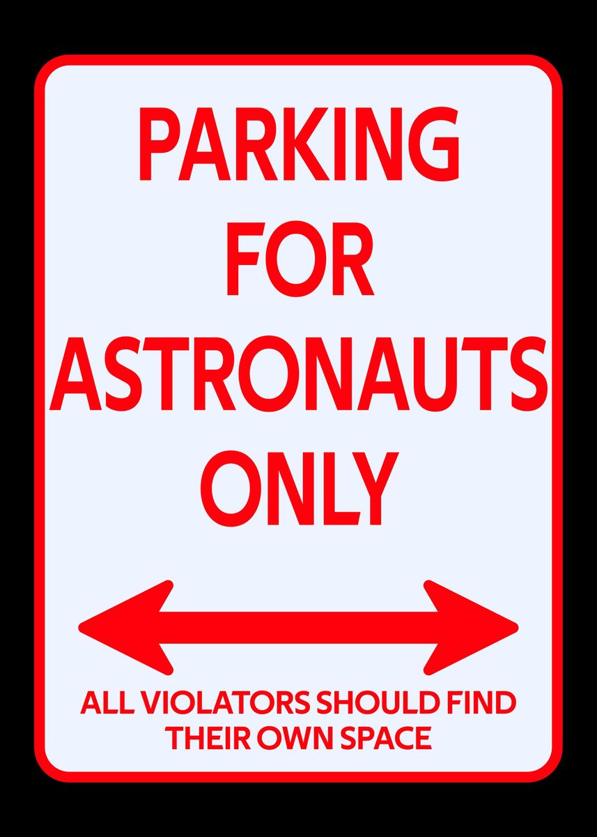 'Astronauts Space Parking' Poster by schmidde | Displate