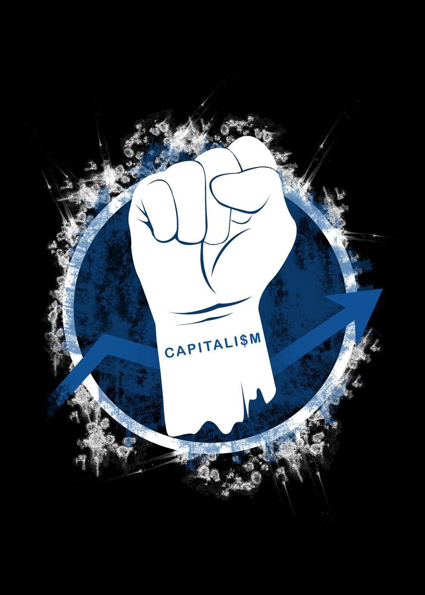 'Capitalism' Poster, picture, metal print, paint by O G | Displate
