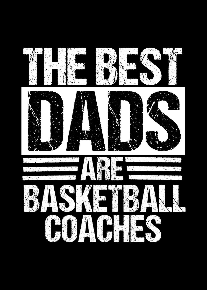 'Dad Basketball Coach' Poster, picture, metal print, paint by ...