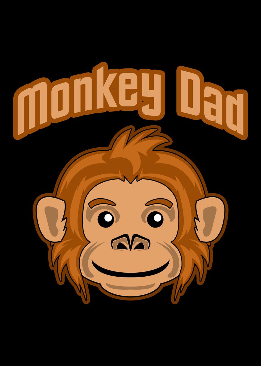 'Mens Monkey Dad' Poster, picture, metal print, paint by John DonJoe ...