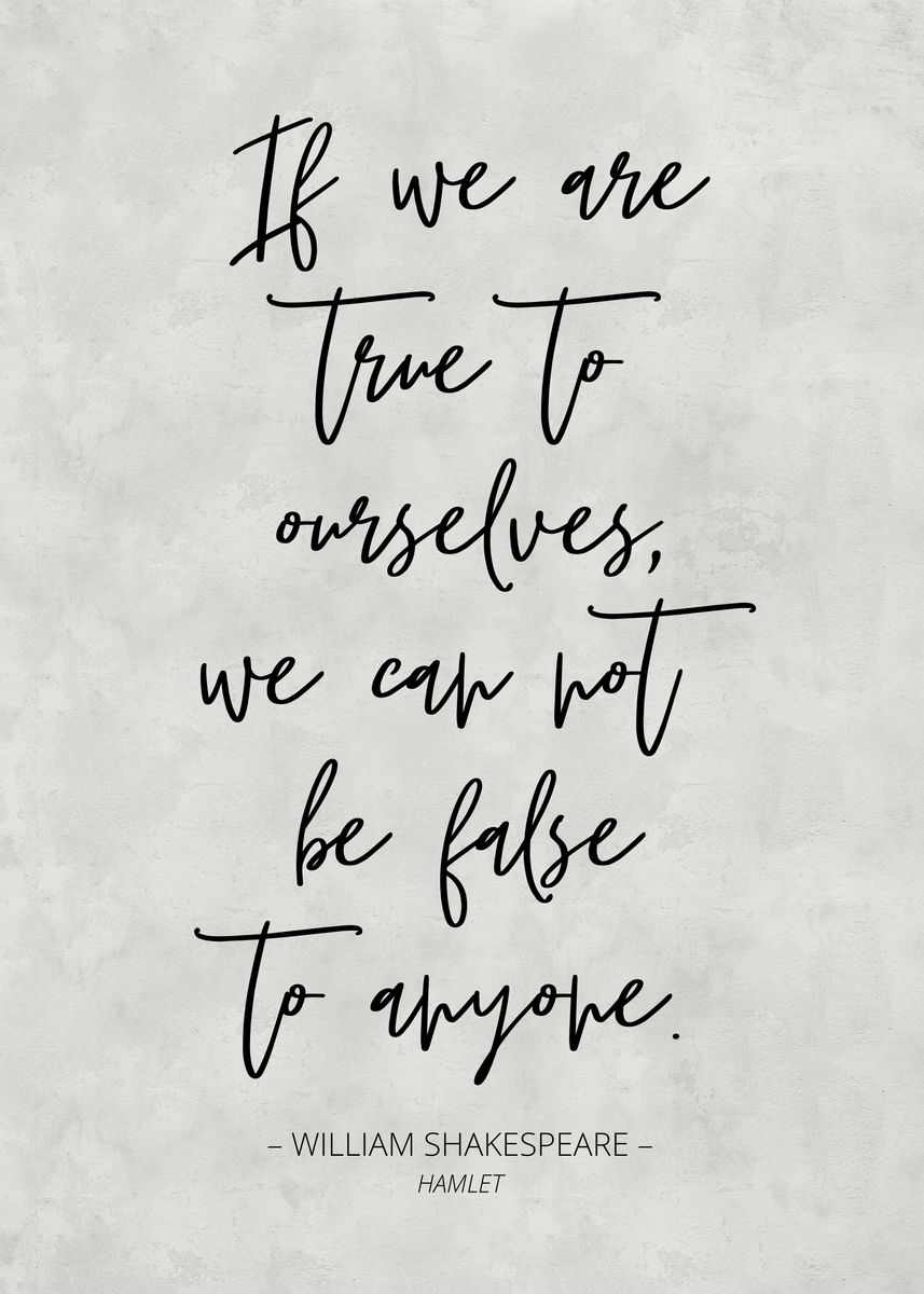 'Classic Shakespeare Quote' Poster, picture, metal print, paint by ...