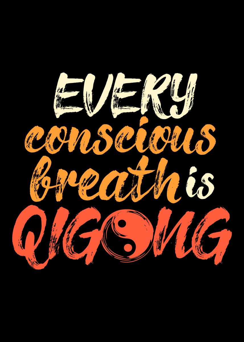 'Qigong Tai Chi Qi Gong' Poster by Sebastian Wünsche | Displate