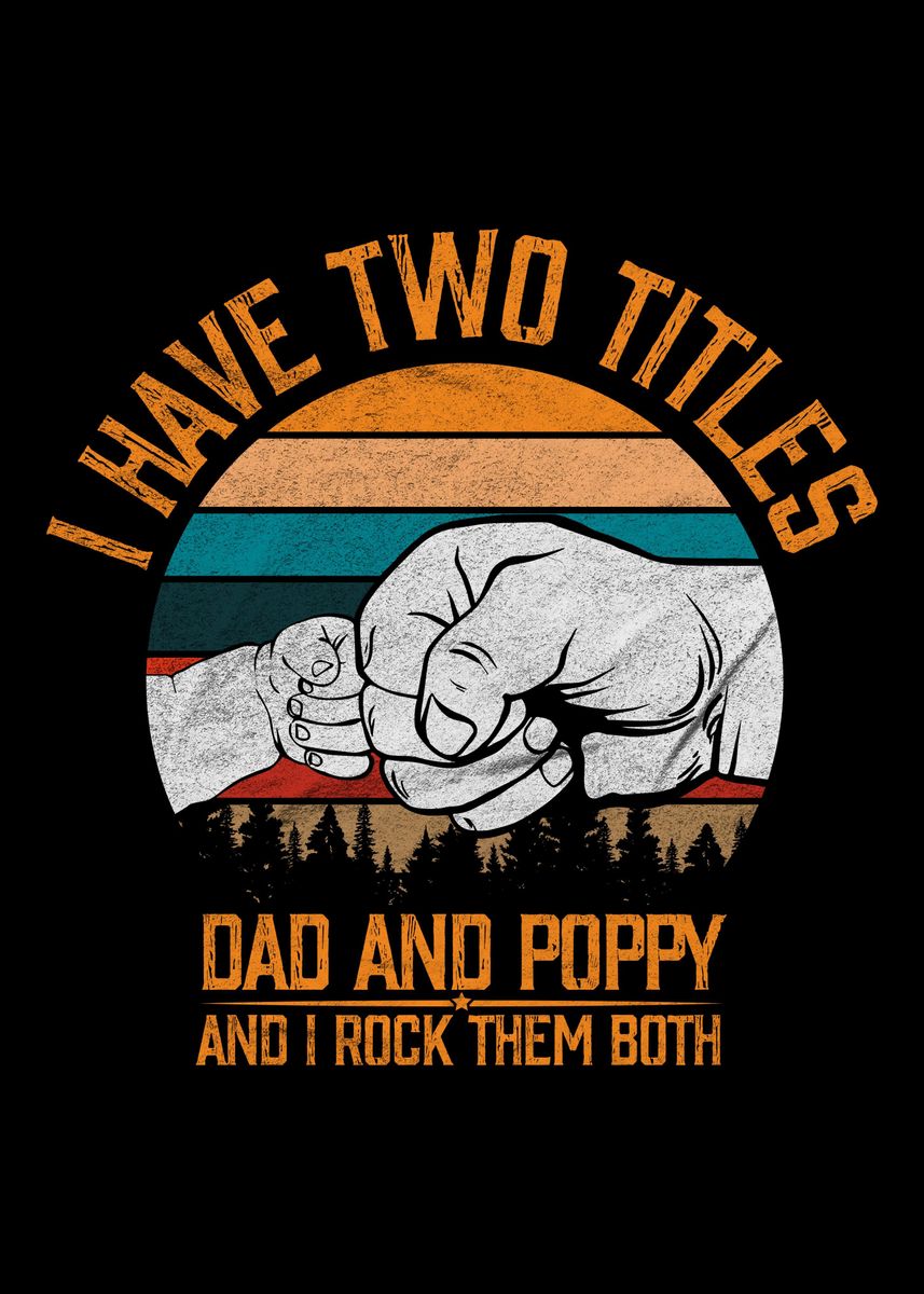 'Titles Dad Poppy' Poster by Cooldruck | Displate
