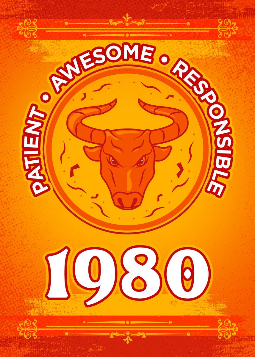 'Taurus 1980 Birthday Gift' Poster, picture, metal print, paint by ...