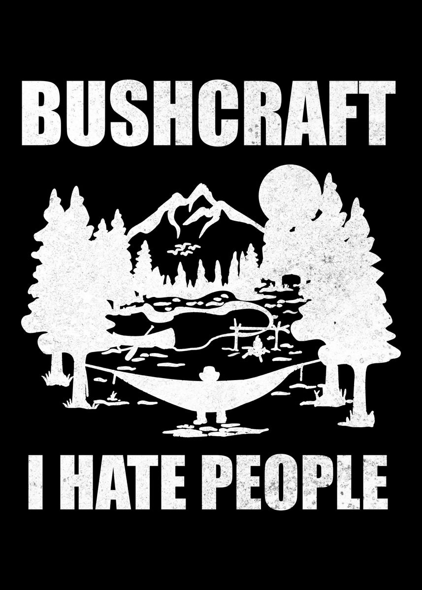 'Bushcraft Survival Wildnis' Poster, picture, metal print, paint by ...