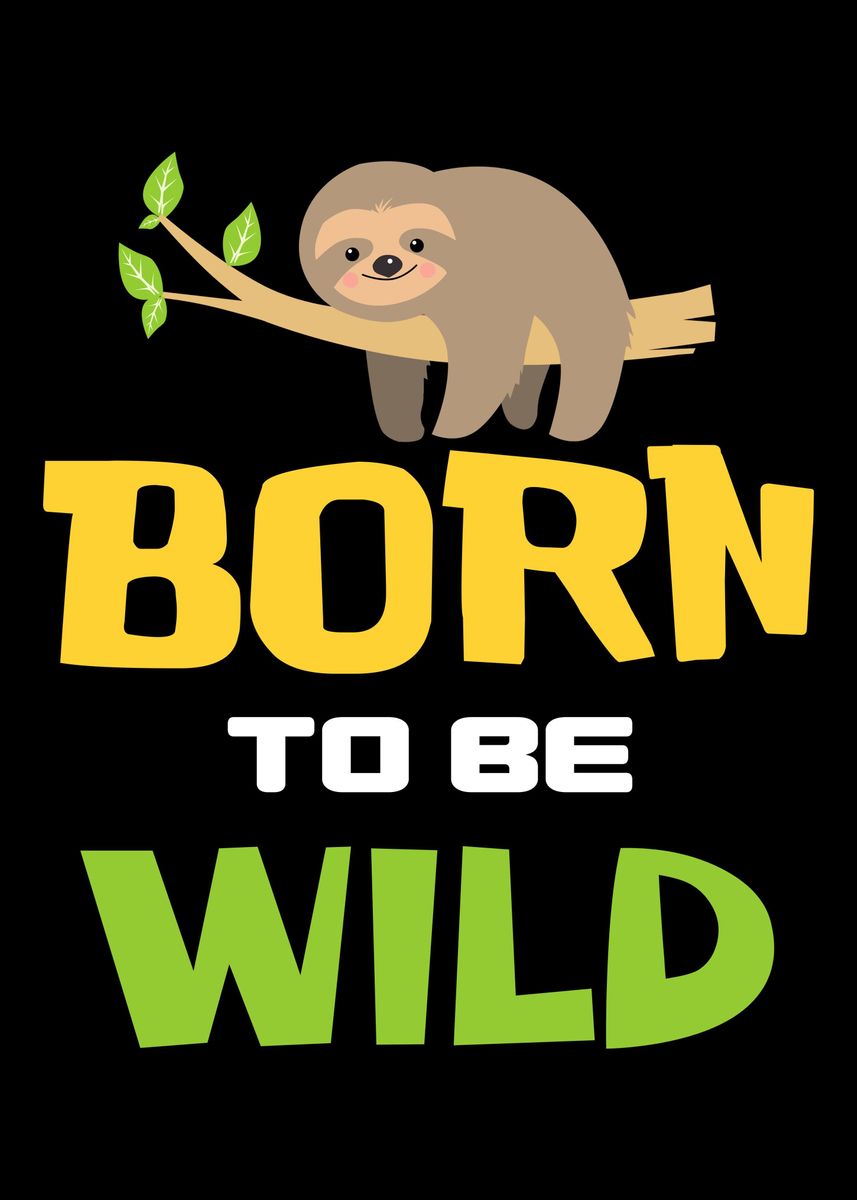 'sloth' Poster by Hexor | Displate