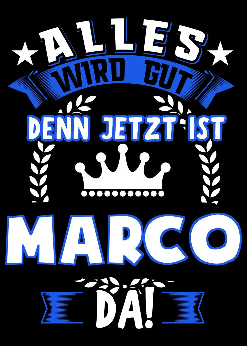 'Marco Name Vorname Geschen' Poster by Merchant | Displate