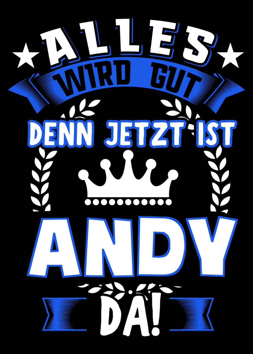 'Andy Name Vorname Geschenk' Poster, picture, metal print, paint by ...