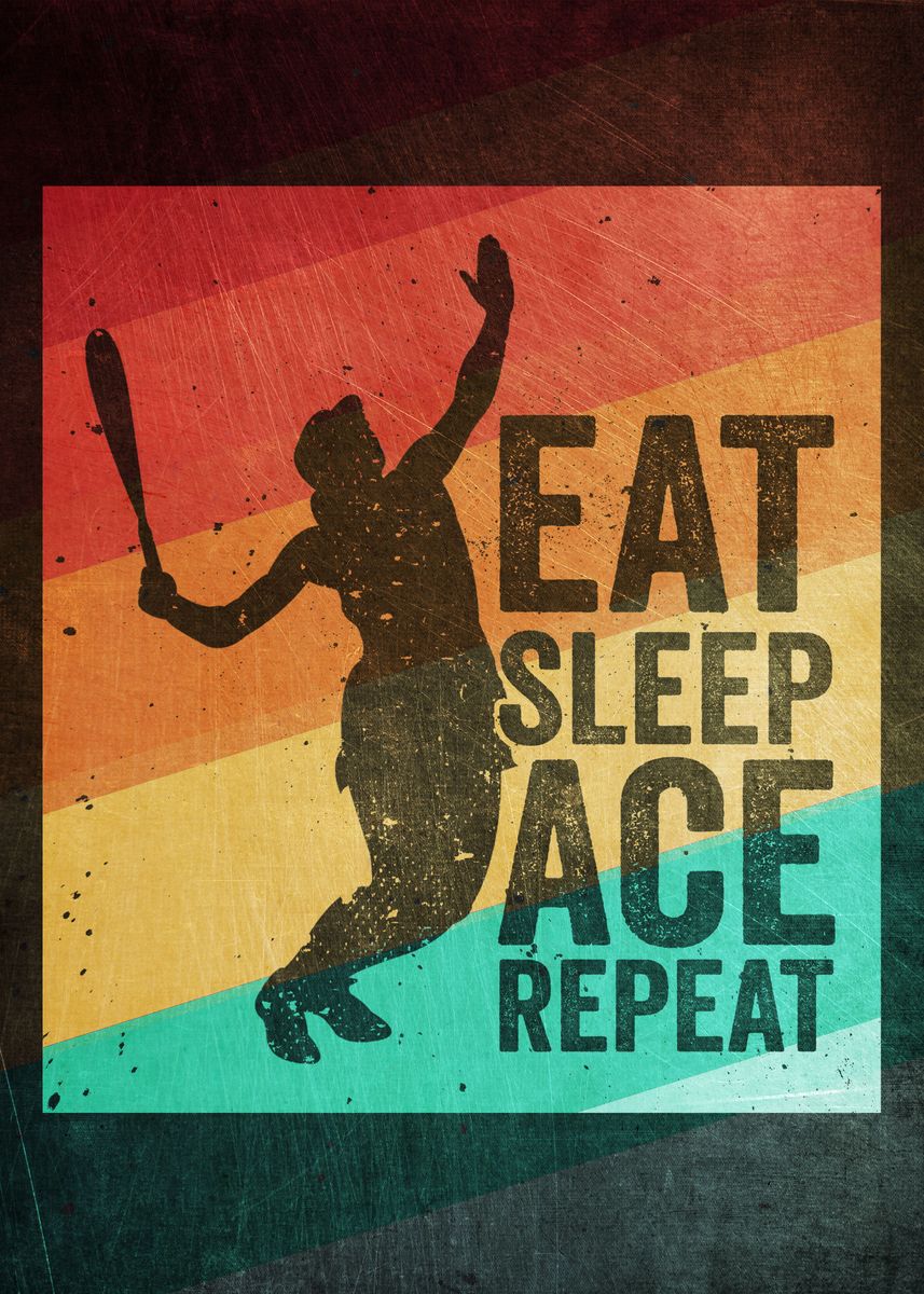 'Eat Sleep Ace Repeat Retro' Poster, picture, metal print, paint by ...