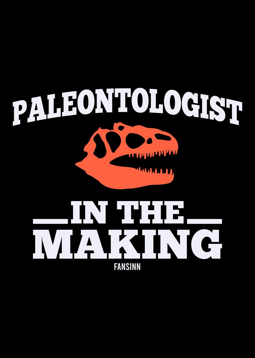 'Dinosaur Paleontology Scie' Poster, picture, metal print, paint by ...