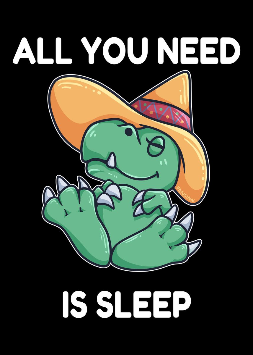 'Dino TRex Sleep' Poster by fansinn | Displate