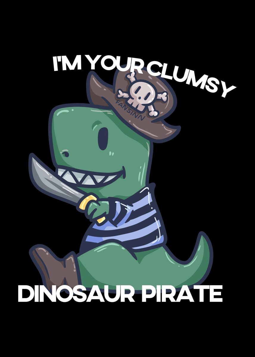 'Dinosaur Pirate TRex pira' Poster, picture, metal print, paint by ...