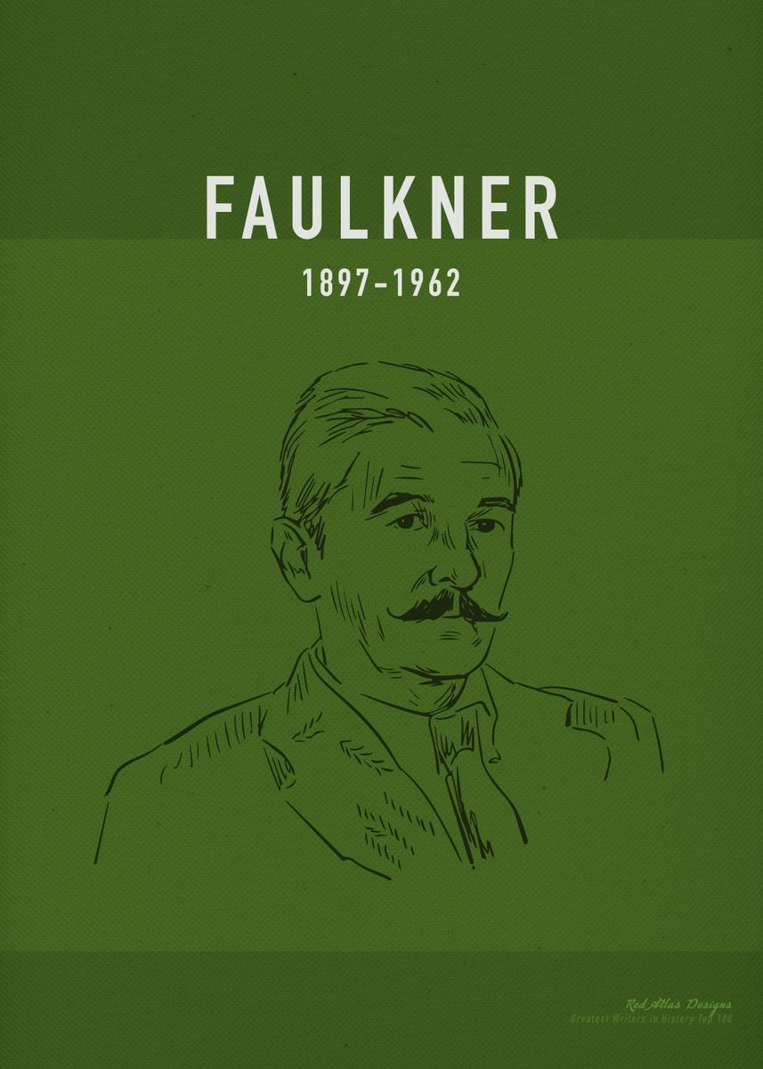 'Faulkner Author Art ' Poster, picture, metal print, paint by Design ...