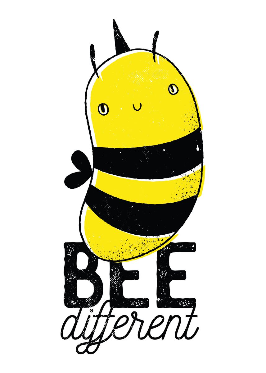 'Funny bees BEE Different' Poster, picture, metal print, paint by ...