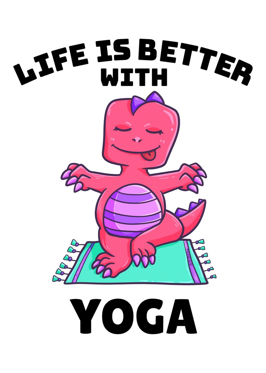 'Yoga dinosaur TRex sports' Poster by fansinn | Displate