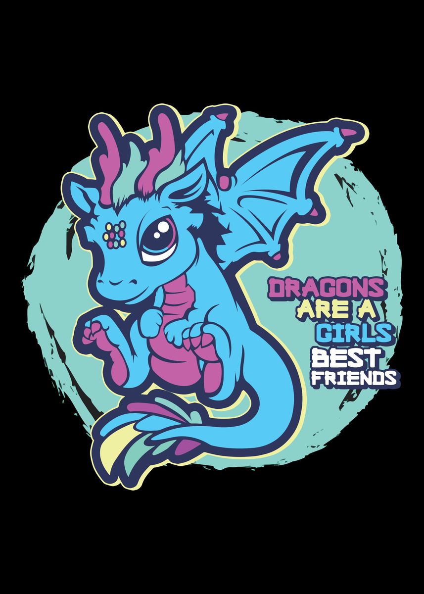 'dragon friend girls women' Poster, picture, metal print, paint by ...